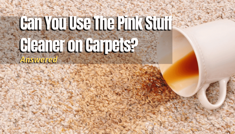 Can You Use The Pink Stuff Cleaner on Carpets? - MyHomeDwelling